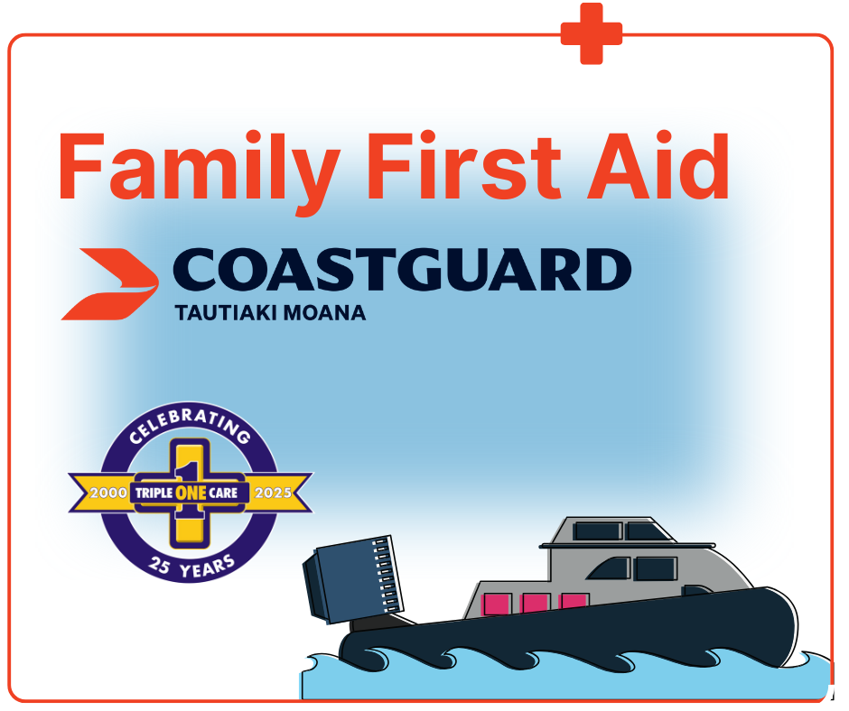 Family First Aid - Coastguard Tautiaki Moana — Triple One Care